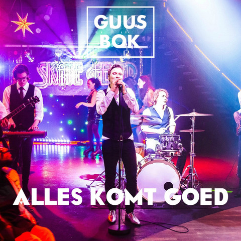 Alles Komt Goed Song Download: Alles Komt Goed MP3 Dutch Song Online ...