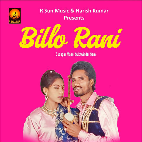 Billo Rani Song Download: Billo Rani MP3 Punjabi Song Online Free on ...