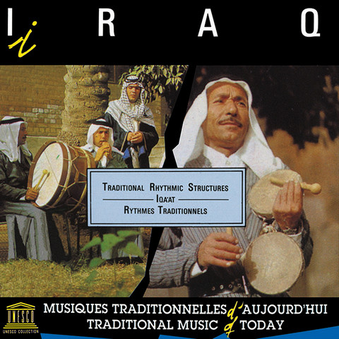 Iraq: Iqa'at - Traditional Rhythmic Structure Songs Download: Iraq: Iqa ...