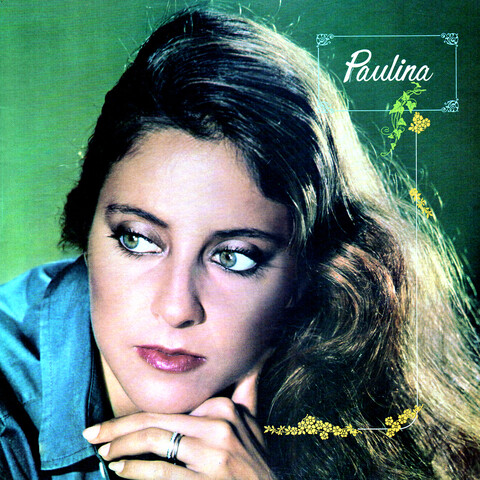 Paulina Songs Download: Paulina MP3 Spanish Songs Online Free on Gaana.com