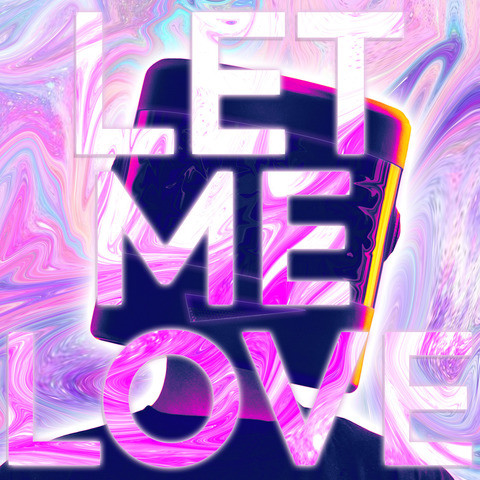 Let Me Love Song Download: Let Me Love MP3 Song Online Free on Gaana.com