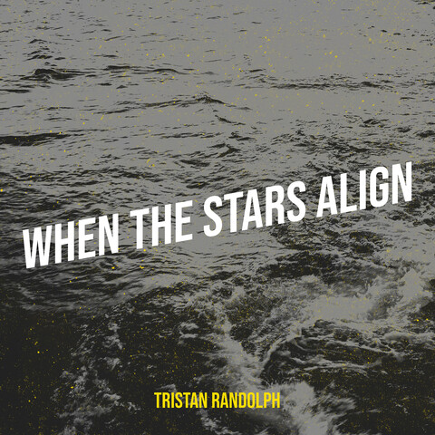 When the Stars Align Song Download: When the Stars Align MP3 Song ...