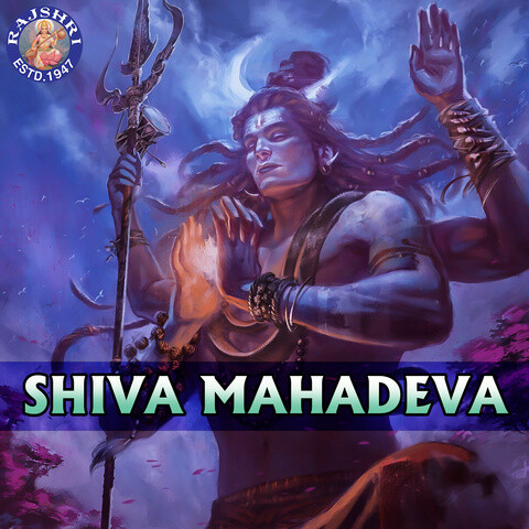 Shiva Mahadeva Songs Download: Shiva Mahadeva MP3 Sanskrit Songs Online ...