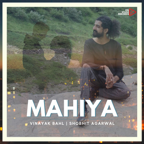 Mahiya Song Download: Mahiya MP3 Song Online Free on Gaana.com