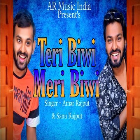 Teri Biwi Meri Biwi Song Download: Teri Biwi Meri Biwi MP3 Song Online ...