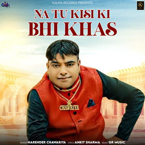 Na Tu Kisi Ki Bhi Khas Song Download: Na Tu Kisi Ki Bhi Khas MP3 ...