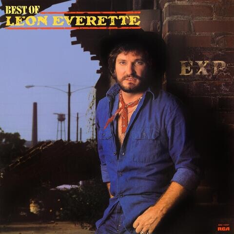 Best Of Leon Everette (Expanded Edition) Songs Download: Best Of Leon ...