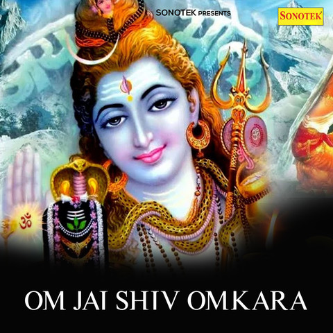 Om Jai Shiv Omkara Song Download: Om Jai Shiv Omkara MP3 Song Online Free on Gaana.com