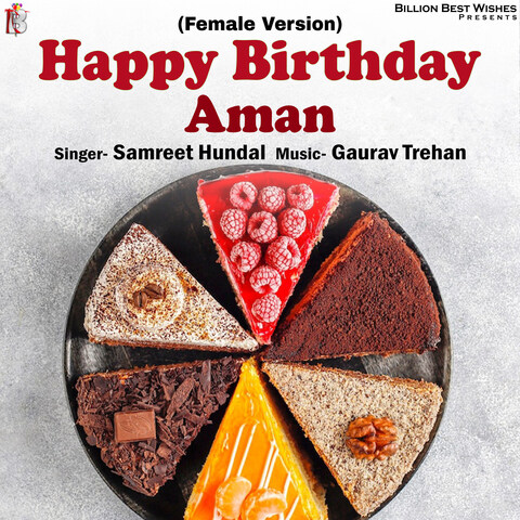 Happy Birthday Aman - Single Song Download: Happy Birthday Aman ...