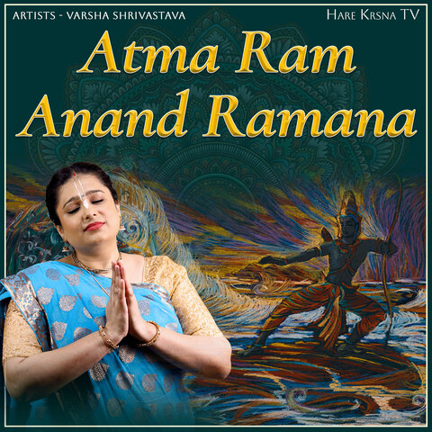 Atma Ram Anand Ramana Song Download: Atma Ram Anand Ramana MP3 Song ...