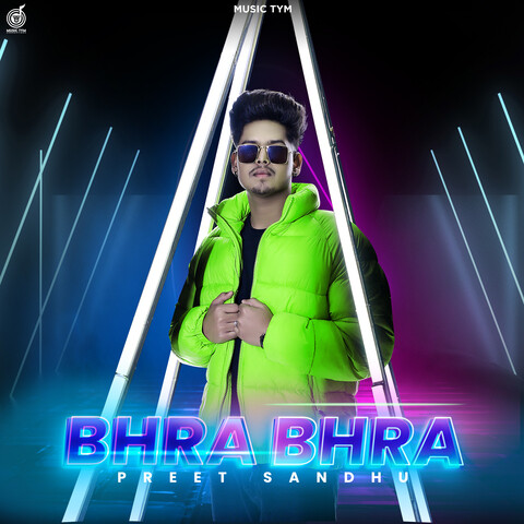 Bhra Bhra Song Download: Bhra Bhra MP3 Punjabi Song Online Free on ...