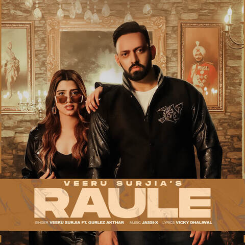 RAULE Song Download: RAULE MP3 Punjabi Song Online Free on Gaana.com
