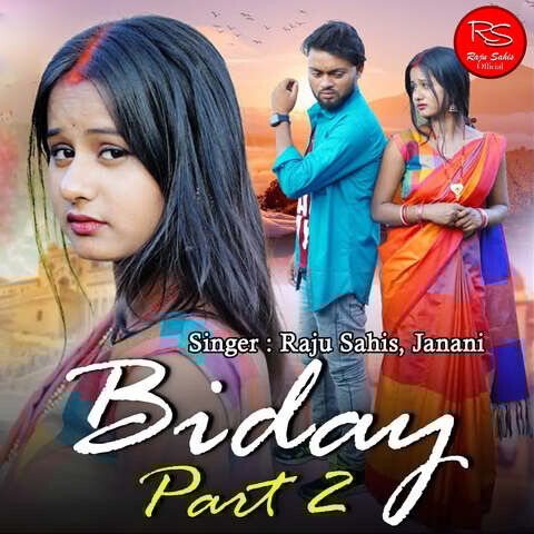 Biday Part 2 Song Download: Biday Part 2 MP3 Bengali Song Online Free ...