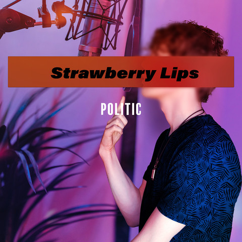 Strawberry Lips Song Download: Strawberry Lips MP3 Song Online Free on ...