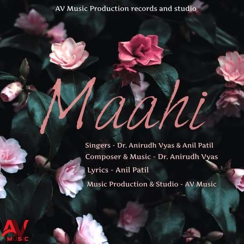 Maahi Song Download: Maahi MP3 Song Online Free on Gaana.com