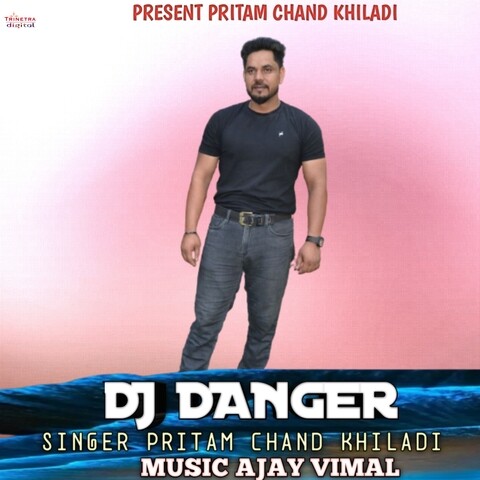 DJ Danger Song Download: DJ Danger MP3 Song Online Free on Gaana.com