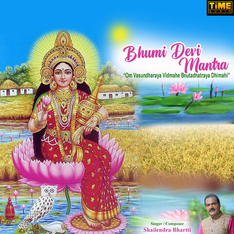 Bhumi Devi Mantra - Om Vasundharaya Vidmahe Bhutadhatraya Dhimahi Song ...