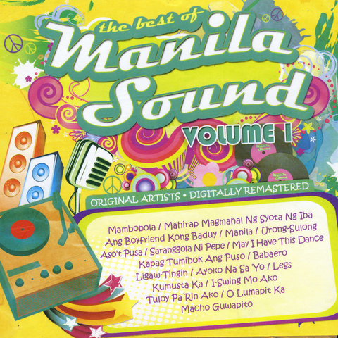 The Best Of Manila Sound, Vol. 1 Songs Download: The Best Of Manila ...