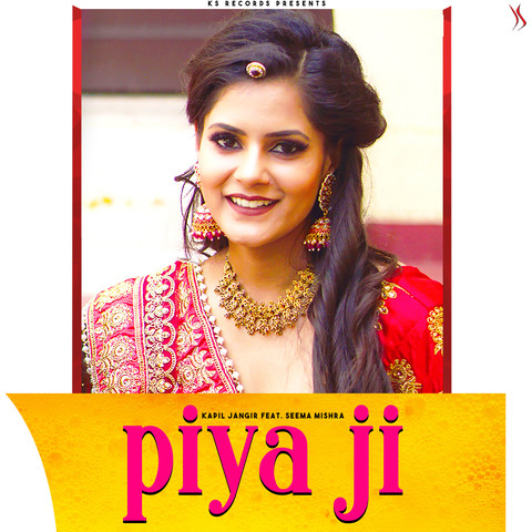 Piya Ji Song Download: Piya Ji MP3 Rajasthani Song Online Free on Gaana.com
