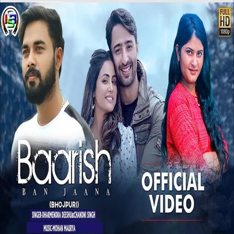 Baarish Ban Jaana Song Download: Baarish Ban Jaana MP3 Bhojpuri Song ...
