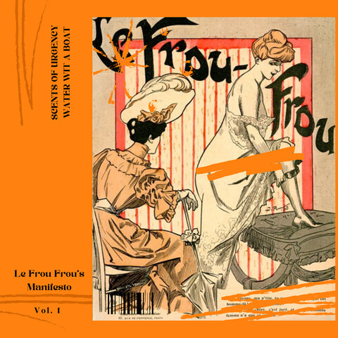 Le Frou Frou's Manifesto Vol. 1 Songs Download: Le Frou Frou's ...