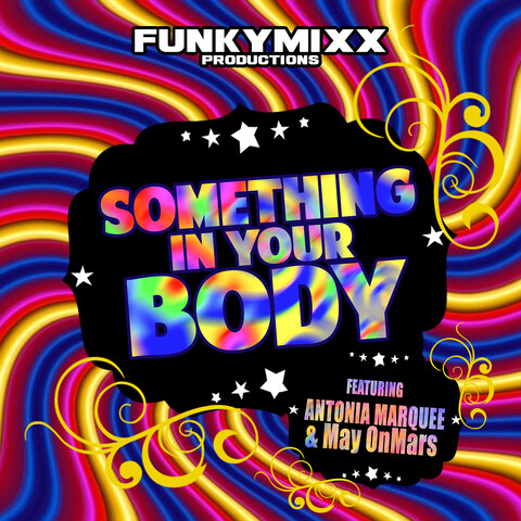 Something in Your Body Song Download: Something in Your Body MP3 Song ...