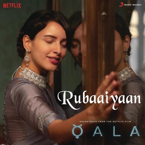 Rubaaiyaan (From "Qala") Song Download: Rubaaiyaan (From "Qala") MP3 ...
