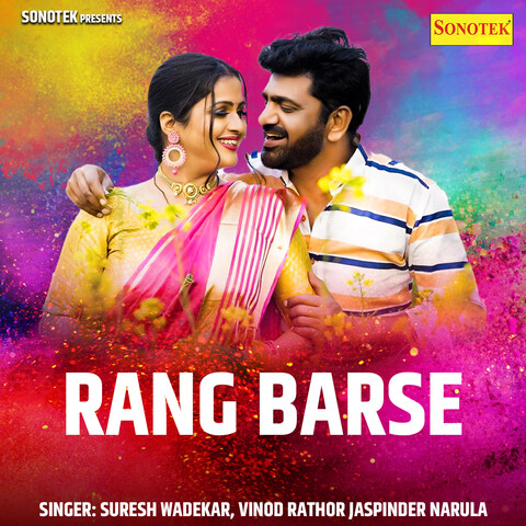 Rang Barse Song Download: Rang Barse MP3 Song Online Free on Gaana.com