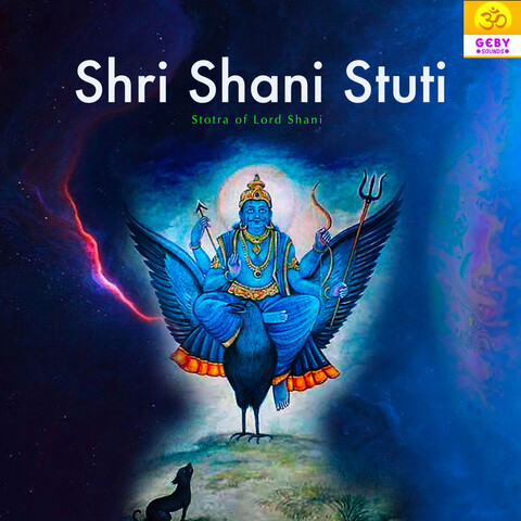 Shri Shani Stuti - Stotra of Lord Shani Song Download: Shri Shani Stuti ...