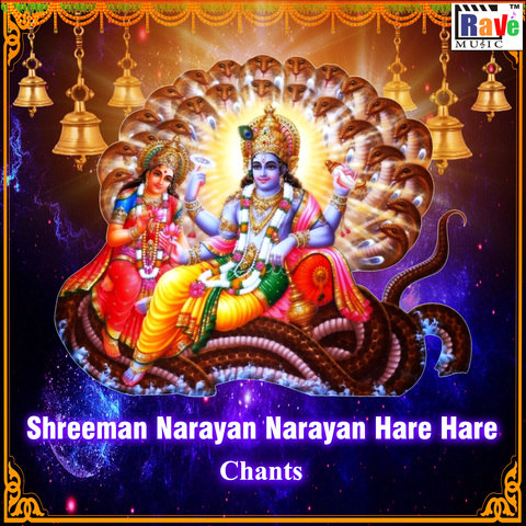 Shreeman Narayan Narayan Hare Hare Chants Song Download: Shreeman ...