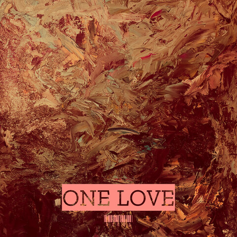ONE LOVE Song Download: ONE LOVE MP3 French Song Online Free on Gaana.com