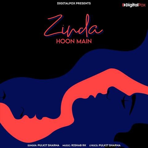 Zinda Hoon Main Song Download: Zinda Hoon Main MP3 Song Online Free on ...