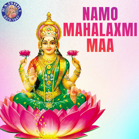 Namo Mahalaxmi Maa Songs Download: Namo Mahalaxmi Maa MP3 Songs Online ...