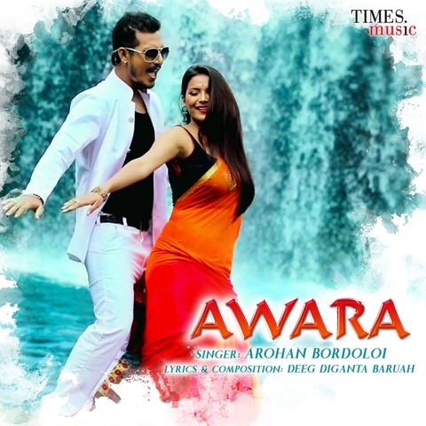 Awara Song Download: Awara MP3 Assamese Song Online Free on Gaana.com