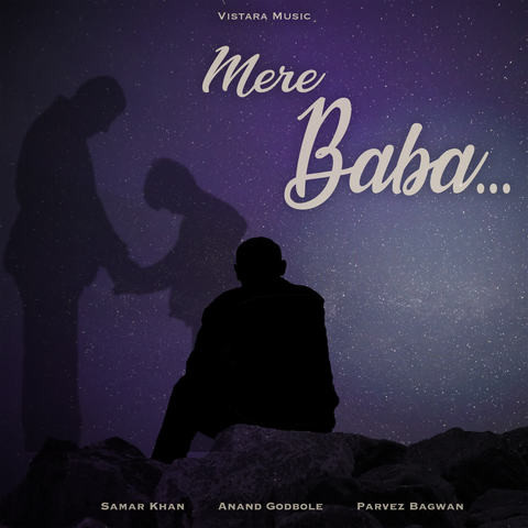 Mere Baba Song Download: Mere Baba MP3 Song Online Free on Gaana.com