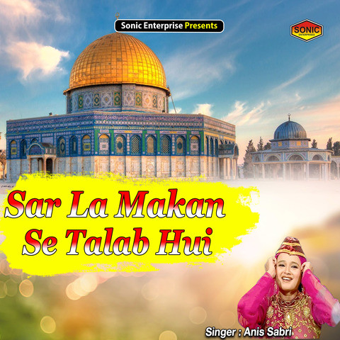 Sar La Makan Se Talab Hui Song Download: Sar La Makan Se Talab Hui MP3 ...