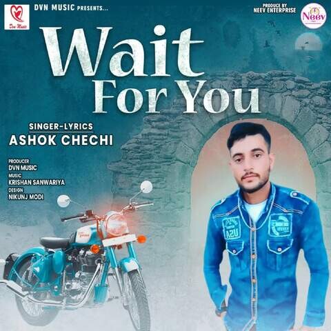 Wait For You Song Download: Wait For You MP3 Haryanvi Song Online Free ...