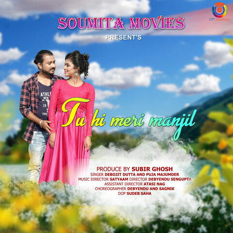Tu Hi Meri Manjil - Single Song Download: Tu Hi Meri Manjil - Single ...