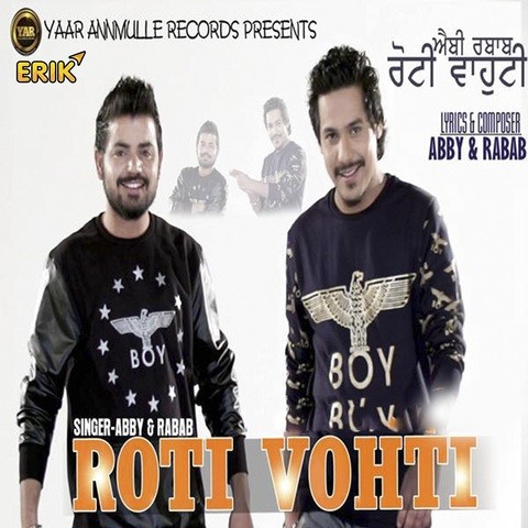 Roti Vohti Song Download: Roti Vohti MP3 Punjabi Song Online Free on ...