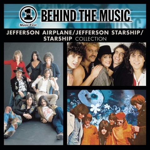 VH1 Music First: Behind The Music - The Jefferson Airplane / Jefferson ...
