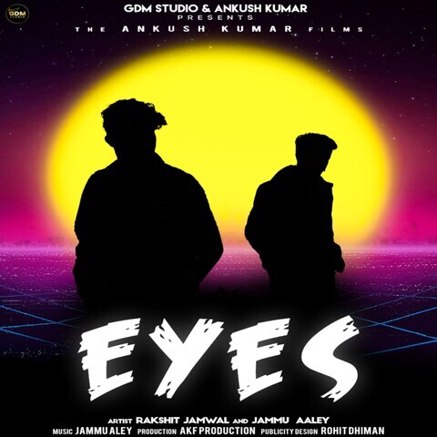 Eyes Song Download: Eyes MP3 Punjabi Song Online Free on Gaana.com