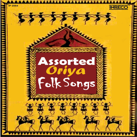 Assorted Oriya Folk Songs Songs Download: Assorted Oriya Folk Songs MP3 ...