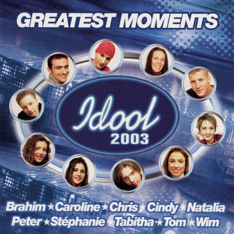 Idool 2003 - Greatest Moments Songs Download: Idool 2003 - Greatest ...