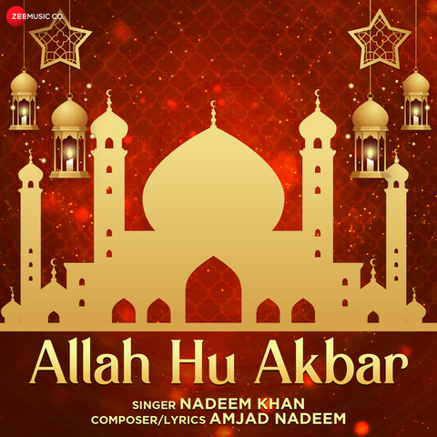 Allah Hu Akbar (From "Islamic Devotional") Song Download: Allah Hu ...