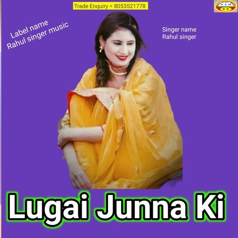 Lugai Junna Ki Rahul singer Song Download: Lugai Junna Ki Rahul singer ...