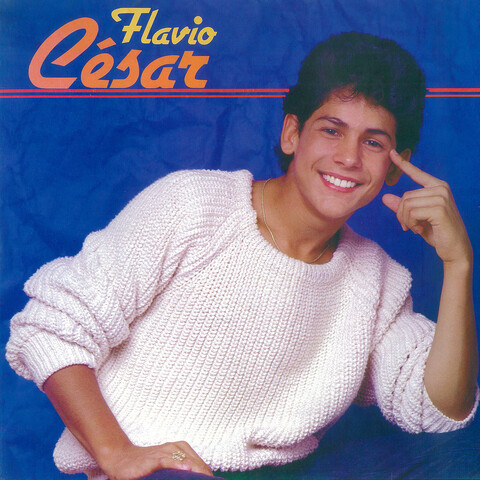 Flavio César Songs Download: Flavio César MP3 Spanish Songs Online Free ...