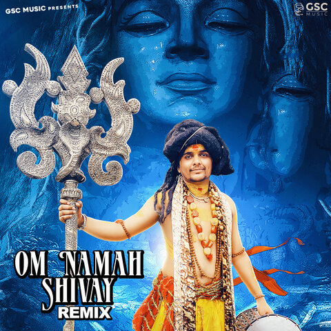 Om Namah Shivay Remix Song Download: Om Namah Shivay Remix MP3 Haryanvi Song Online Free on ...