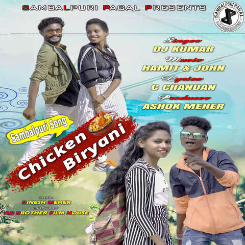 Chicken Biryani Sambalpuri Song Song Download: Chicken Biryani ...
