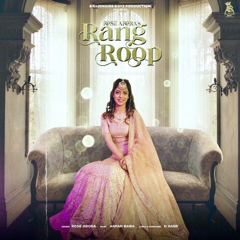 Rang Roop Song Download: Rang Roop MP3 Punjabi Song Online Free on ...