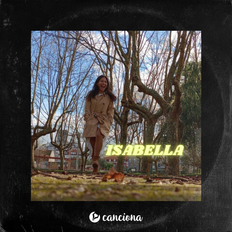 Isabella Song Download: Isabella MP3 Spanish Song Online Free on Gaana.com